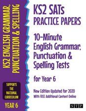 KS2 SATS PRACTICE PAPERS 10-MINUTE ENGLISH GRAMMAR, PUNCTUATION AND ...
