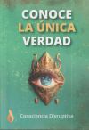 CONOCE LA UNICA VERDAD - SEBASTIAN SANTISTEBAN - 9789874803849