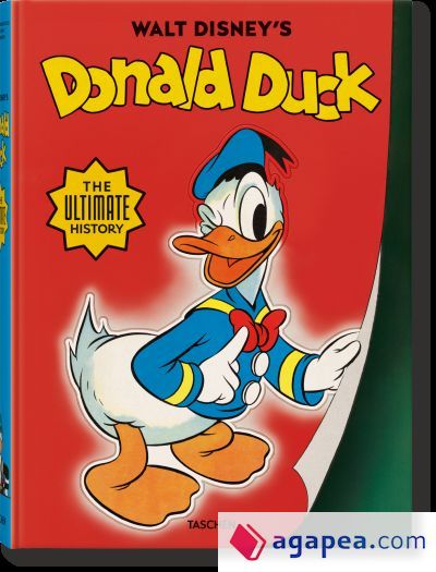 WALT DISNEY'S DONALD DUCK. THE ULTIMATE HISTORY - KAUFMAN, J. B ...