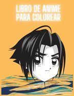 LIBRO PARA COLOREAR DE ANIME: LIBRO PARA COLOREAR DE PERSONAJES DE ...