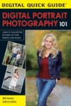 DIG PORTRAIT PHOTOGRAPHY 101 - BILL HURTER - 9781584281771