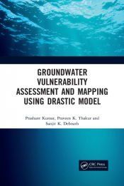GROUNDWATER VULNERABILITY ASSESSMENT AND MAPPING USING DRASTIC MODEL ...