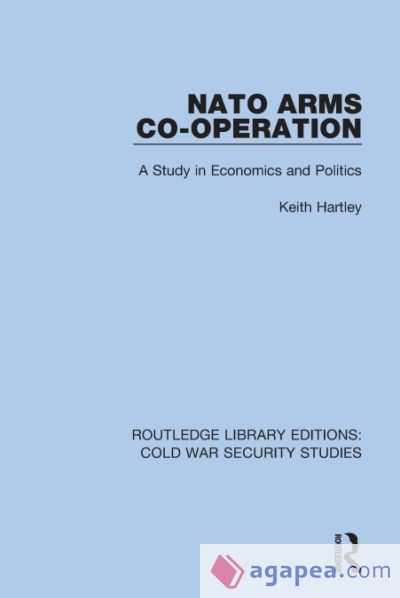 NATO ARMS CO-OPERATION - KEITH HARTLEY - 9780367610173