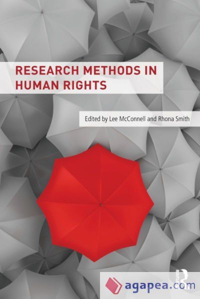 RESEARCH METHODS IN HUMAN RIGHTS - RHONA SMITH LEE MCCONNELL ...
