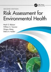 RISK ASSESSMENT FOR ENVIRONMENTAL HEALTH - MARK G. ROBSON; WILLIAM ...