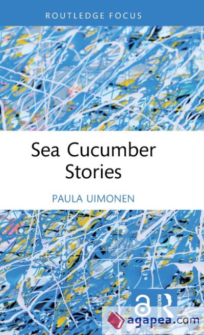 SEA CUCUMBER STORIES - PAULA UIMONEN - 9781041083634
