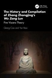 THE HISTORY AND COMPILATION OF ZHANG ZHONGJINGA S WU ZANG LUN - YUN ...