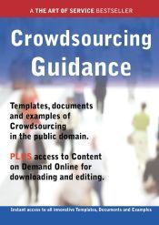 CROWDSOURCING GUIDANCE - REAL WORLD APPLICATION, TEMPLATES, DOCUMENTS ...