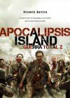 APOCALIPSIS ISLAND IV - VICENTE GARCIA - 9788415296454