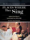 PLACES WHERE THEY SING - DR HELENA RAYMOND LAUER - 9781779419965