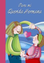 PARA MI QUERIDA HERMANA - ANA SOFIA FERRAO NECEL - 9788496500426
