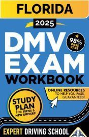 FLORIDA DMV EXAM WORKBOOK - ERIC MILES - 9798230444602