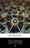THE SHADOW OUT OF TIME (EBOOK) - H.P. LOVECRAFT - EB9788381153522