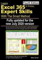 LEARN EXCEL 365 EXPERT SKILLS WITH THE SMART METHOD - MIKE SMART - 9781909253469