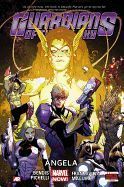 GUARDIANS OF THE GALAXY 02: ANGELA (MARVEL NOW) - BRIAN MICHAEL BENDIS ...