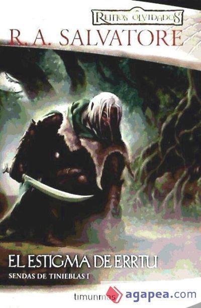 EL ESTIGMA DE ERRTU - R. A. SALVATORE - 9788448038397