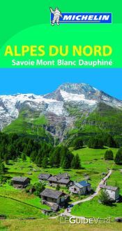 MICHELIN LE GUIDE VERT ALPES DU NORD - MICHELIN - 9782067197817