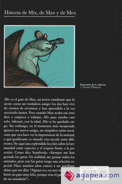 HISTORIA DE MIX, DE MAX Y DE MEX - LUIS SEPULVEDA - 9788490668405