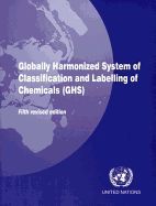 GLOBALLY HARMONIZED SYSTEM OF CLASSIFICATION AND LABELING OF CHEMICALS (GHS) - 9789211170672