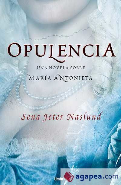 OPULENCIA - SENA JETER NASLUND - 9788489367548