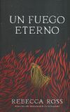 UN FUEGO ETERNO - REBECCA ROSS - 9788419030313