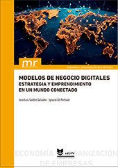 MODELOS DE NEGOCIO DIGITALES. ESTRATEGIA Y EMPRENDIMIENTO EN UN MUNDO CONECTADO - JOSE LUIS ...