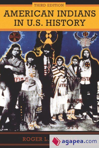AMERICAN INDIANS IN U.S. HISTORY - ROGER L. NICHOLS - 9780806195285