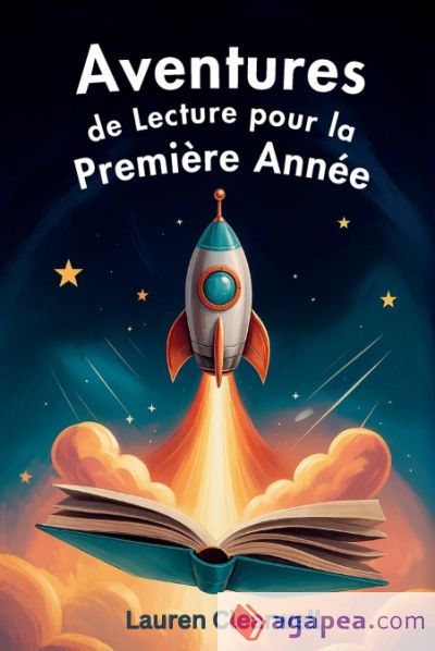 AVENTURES DE LECTURE POUR LA PREMIERE ANNEE - LAUREN CLEARWELL ...