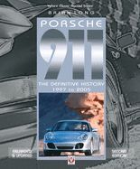 PORSCHE 911: THE DEFINITIVE HISTORY 1997 TO 2005 (UPDATED AND ENLARGED ...