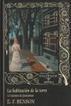 LA HABITACION DE LA TORRE (REED.) - E. F. BENSON; EDWARD FREDERIC ...