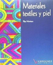 MATERIALES TEXTILES Y PIEL - PILAR MONTERO - 9788416852246