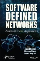 SOFTWARE DEFINED NETWORKS: ARCHITECTURE AND APPLICATIONS - 9781119857303