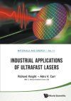 INDUSTRIAL APPLICATIONS OF ULTRAFAST LASERS - RICHARD A. HAIGHT ...