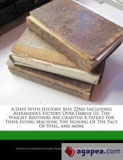 A DATE WITH HISTORY. MAY 22ND INCLUDING ALEXANDER'S VICTORY OVER DARIUS ...