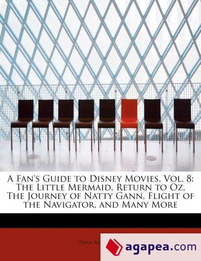 A FAN'S GUIDE TO DISNEY MOVIES, VOL. 8. THE LITTLE MERMAID, RETURN TO ...