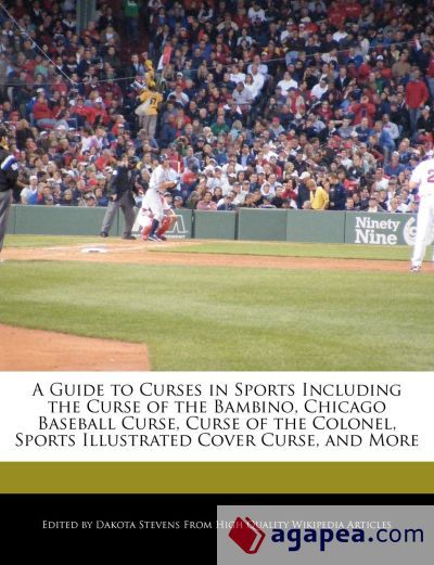 A GUIDE TO CURSES IN SPORTS INCLUDING THE CURSE OF THE BAMBINO, CHICAGO ...