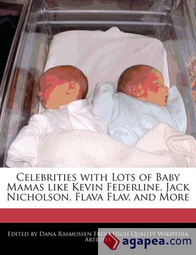 CELEBRITIES WITH LOTS OF BABY MAMAS LIKE KEVIN FEDERLINE, JACK ...