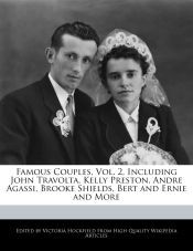 FAMOUS COUPLES, VOL. 2, INCLUDING JOHN TRAVOLTA, KELLY PRESTON, ANDRE ...