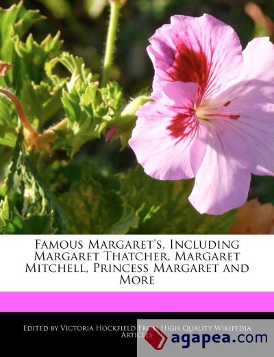 FAMOUS MARGARET'S, INCLUDING MARGARET THATCHER, MARGARET MITCHELL ...