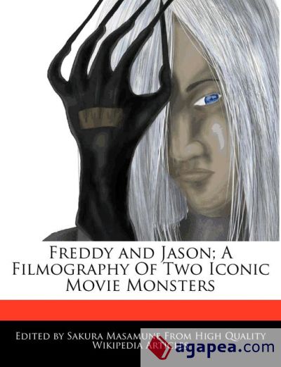 FREDDY AND JASON; A FILMOGRAPHY OF TWO ICONIC MOVIE MONSTERS - SAKURA ...