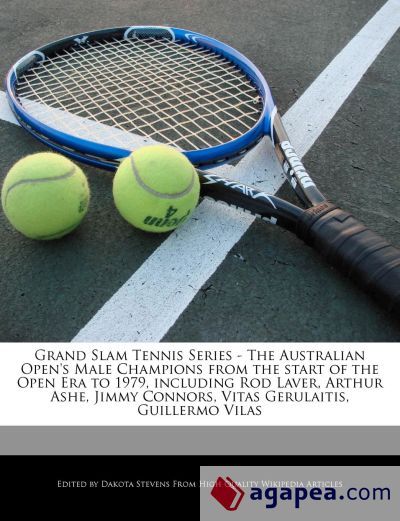 GRAND SLAM TENNIS SERIES - THE AUSTRALIAN OPEN'S MALE CHAMPIONS FROM ...