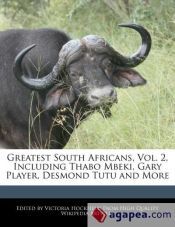 GREATEST SOUTH AFRICANS, VOL. 2, INCLUDING THABO MBEKI, GARY PLAYER ...