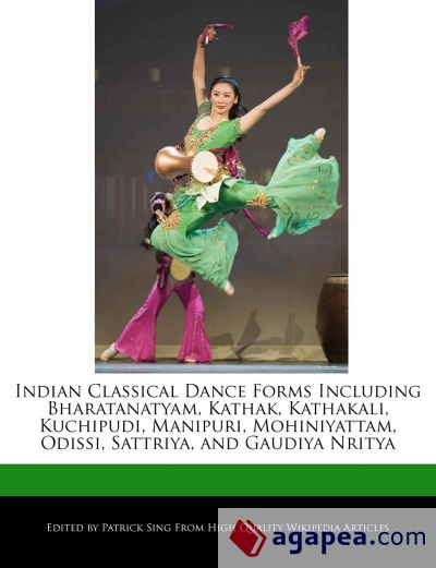INDIAN CLASSICAL DANCE FORMS INCLUDING BHARATANATYAM, KATHAK, KATHAKALI, KUCHIPUDI, MANIPURI ...