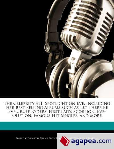 THE CELEBRITY 411. SPOTLIGHT ON EVE, INCLUDING HER BEST SELLING ALBUMS ...