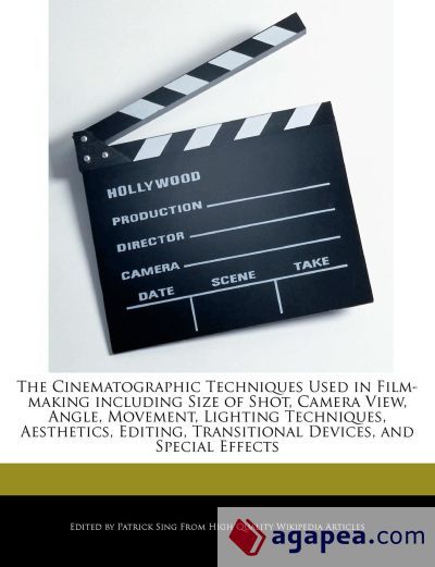 THE CINEMATOGRAPHIC TECHNIQUES USED IN FILM-MAKING INCLUDING SIZE OF ...