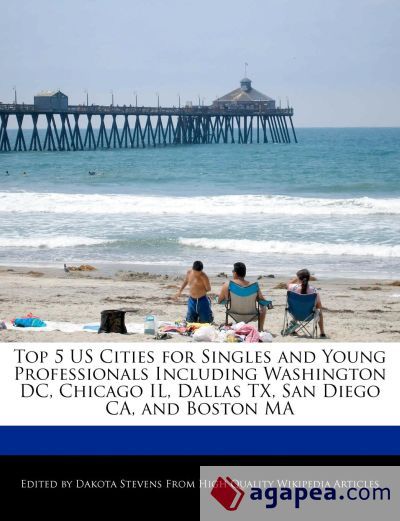 TOP 5 US CITIES FOR SINGLES AND YOUNG PROFESSIONALS INCLUDING ...