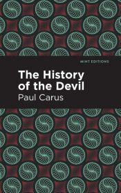 THE HISTORY OF THE DEVIL - PAUL CARUS - 9781513299587
