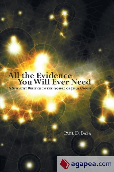 ALL THE EVIDENCE YOU WILL EVER NEED - PAUL DBABA PAUL D. BABA ...