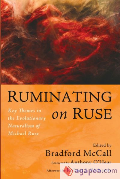 RUMINATING ON RUSE - ROBERT JOHN RICHARDS,ANTHONY OA HEAR,BRADFORD ...