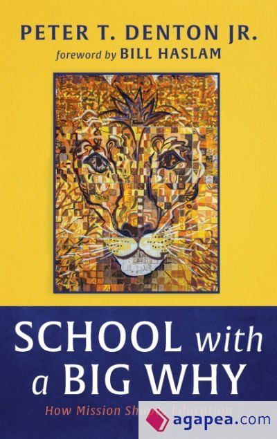 SCHOOL WITH A BIG WHY - WILLIAM E. HASLAM PETER T. JR. DENTON ...